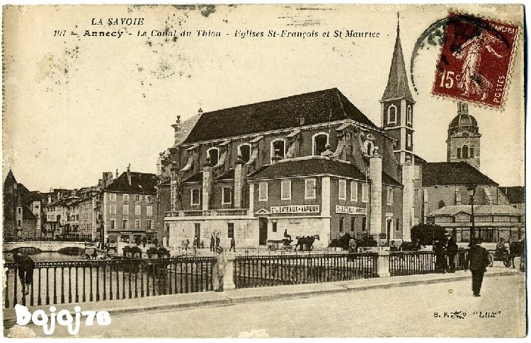 Annecy : 74 - Haute-Savoie | Cartes Postales Anciennes sur CPArama